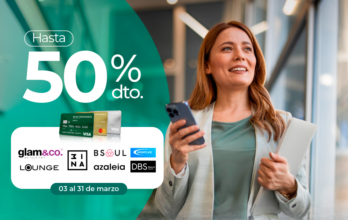 Accede a los mejores beneficios y productos | Banco Edwards