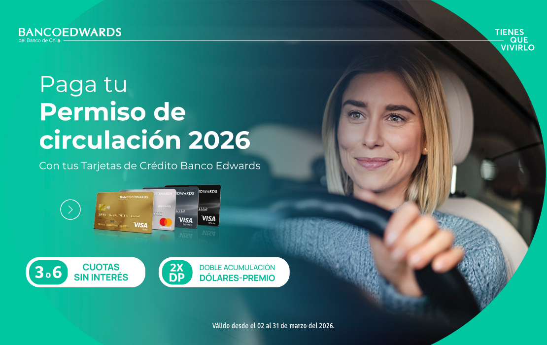 Accede a los mejores beneficios y productos | Banco Edwards